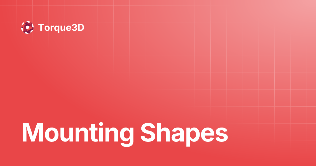 Mounting Shapes | Torque3D